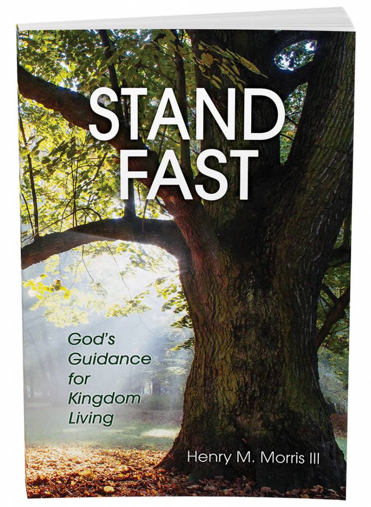 Stand Fast - Institute for Creation Research