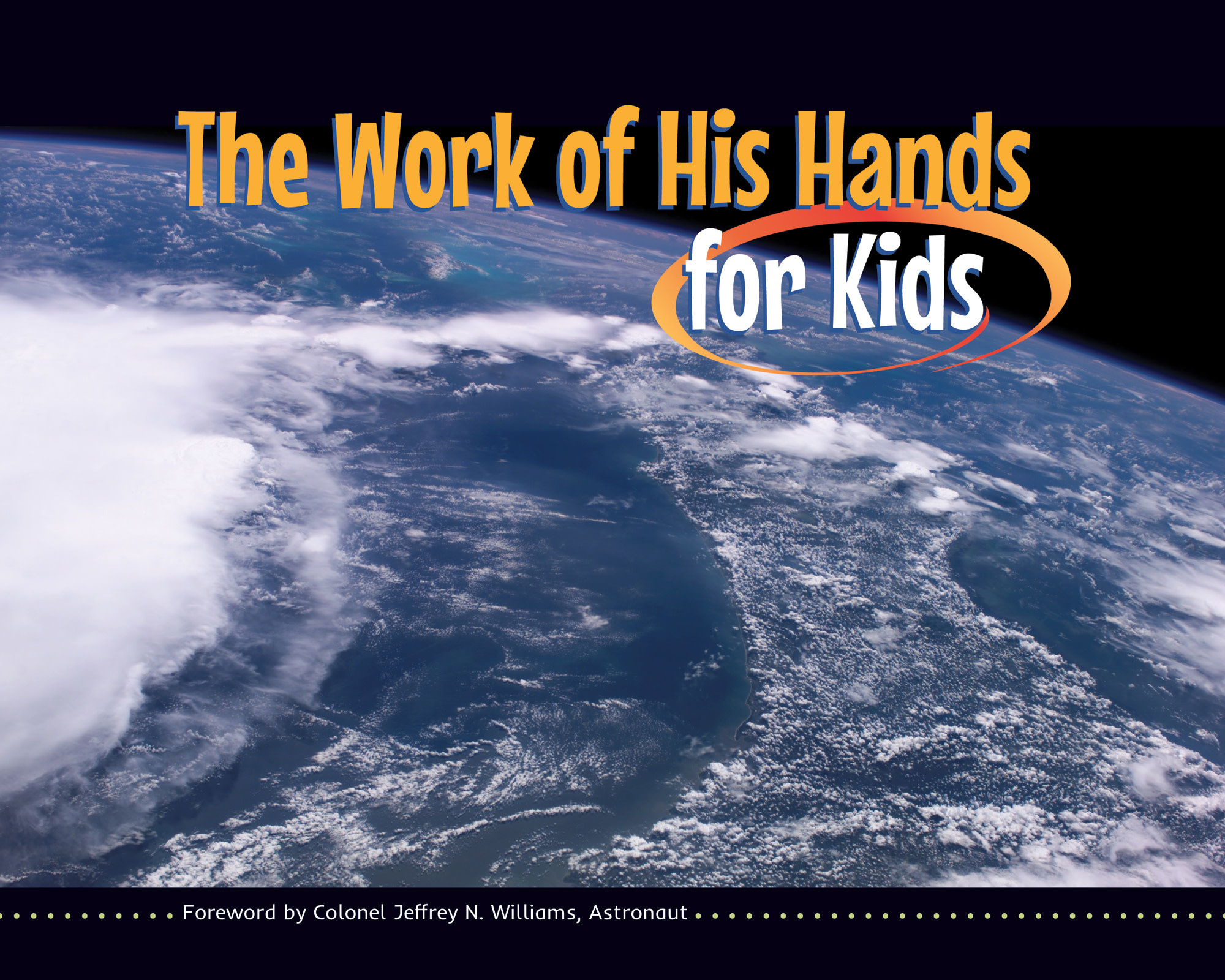 The Work of His Hands for Kids - Institute for Creation Research