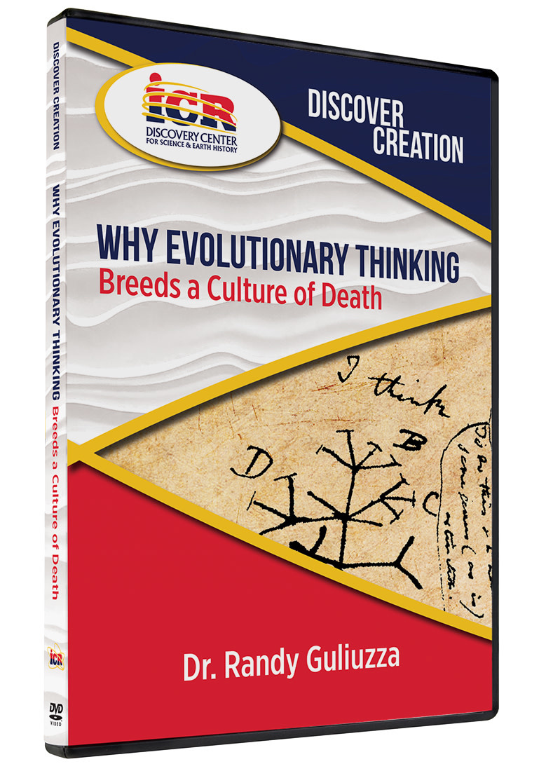 Discover Creation: Why Evolutionary Thinking Breeds a Culture of Death ...