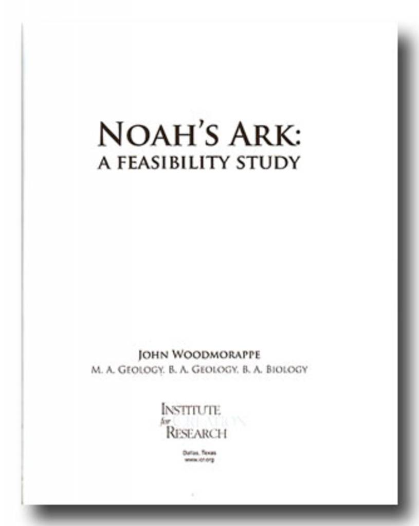 Noah's Ark: A Feasibility Study, by Institute for Creation Research ...