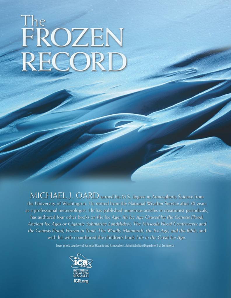 The Frozen Record, by Institute for Creation Research - Institute for ...