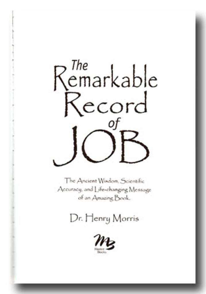 The Remarkable Record of Job, by Institute for Creation Research ...