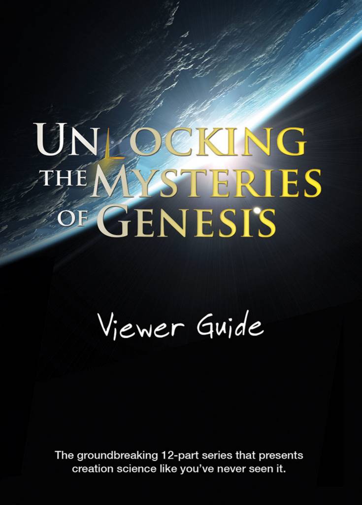 Unlocking the Mysteries of Genesis Viewer Guide, by Institute for Creation Research - Institute ...
