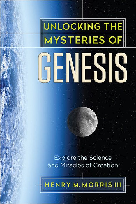 Pack: Unlocking the Mysteries of Genesis - Institute for Creation Research