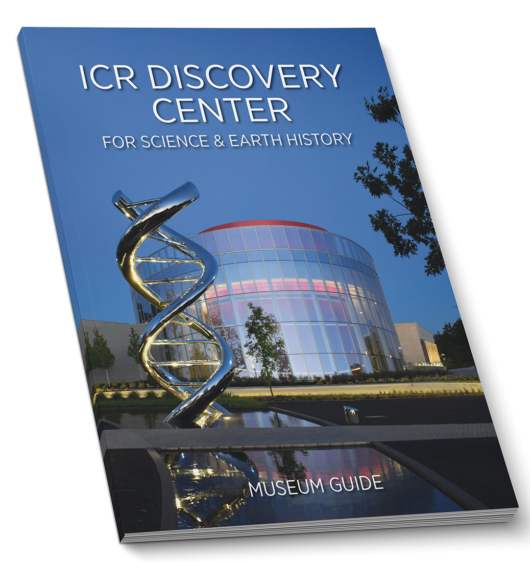 Discovery Center Museum Guide - Institute for Creation Research