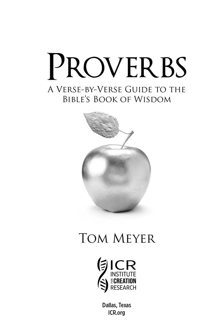 Proverbs - Institute for Creation Research