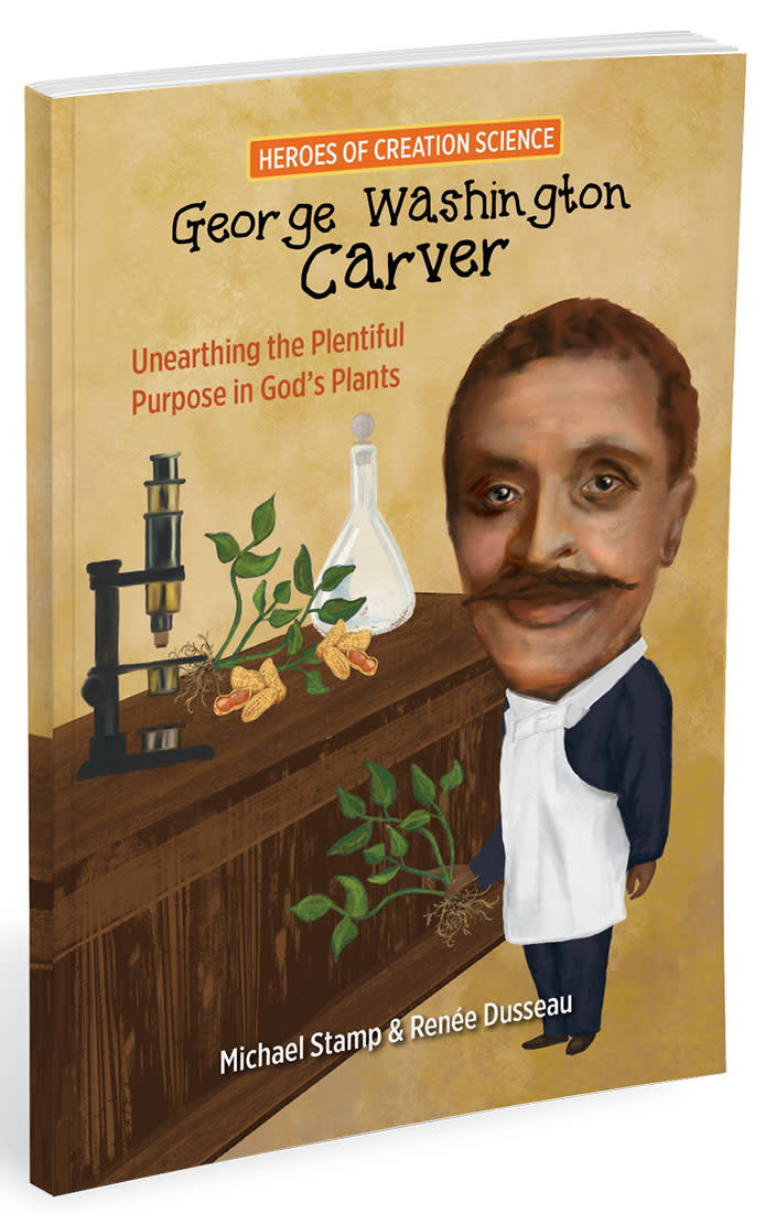 George Washington Carver - Institute for Creation Research