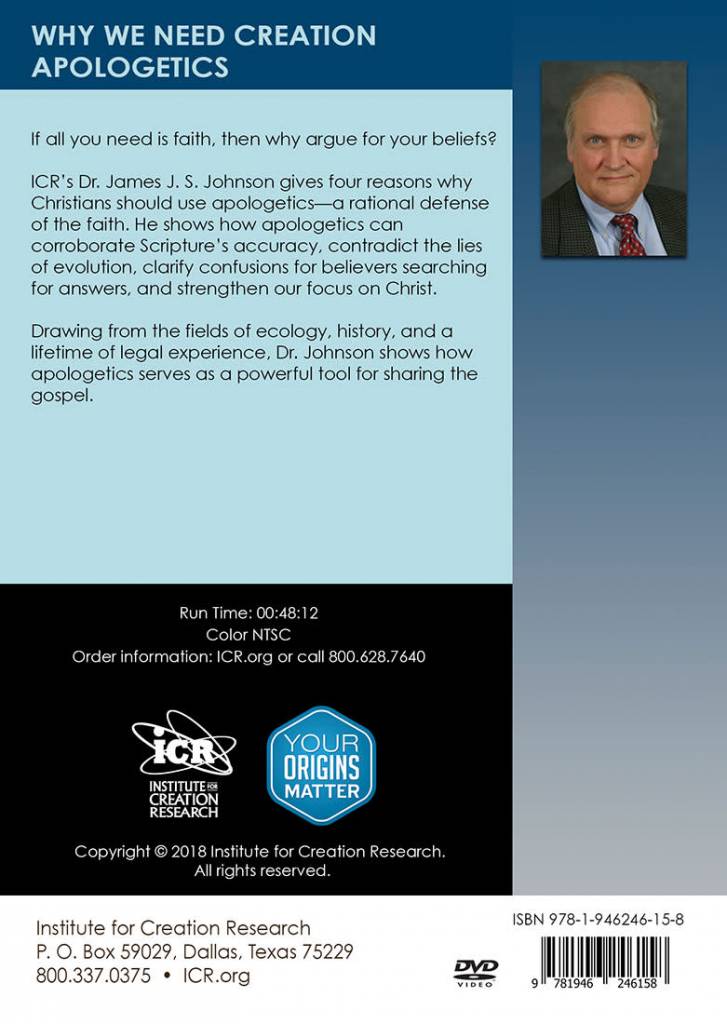 Why We Need Creation Apologetics - Institute for Creation Research