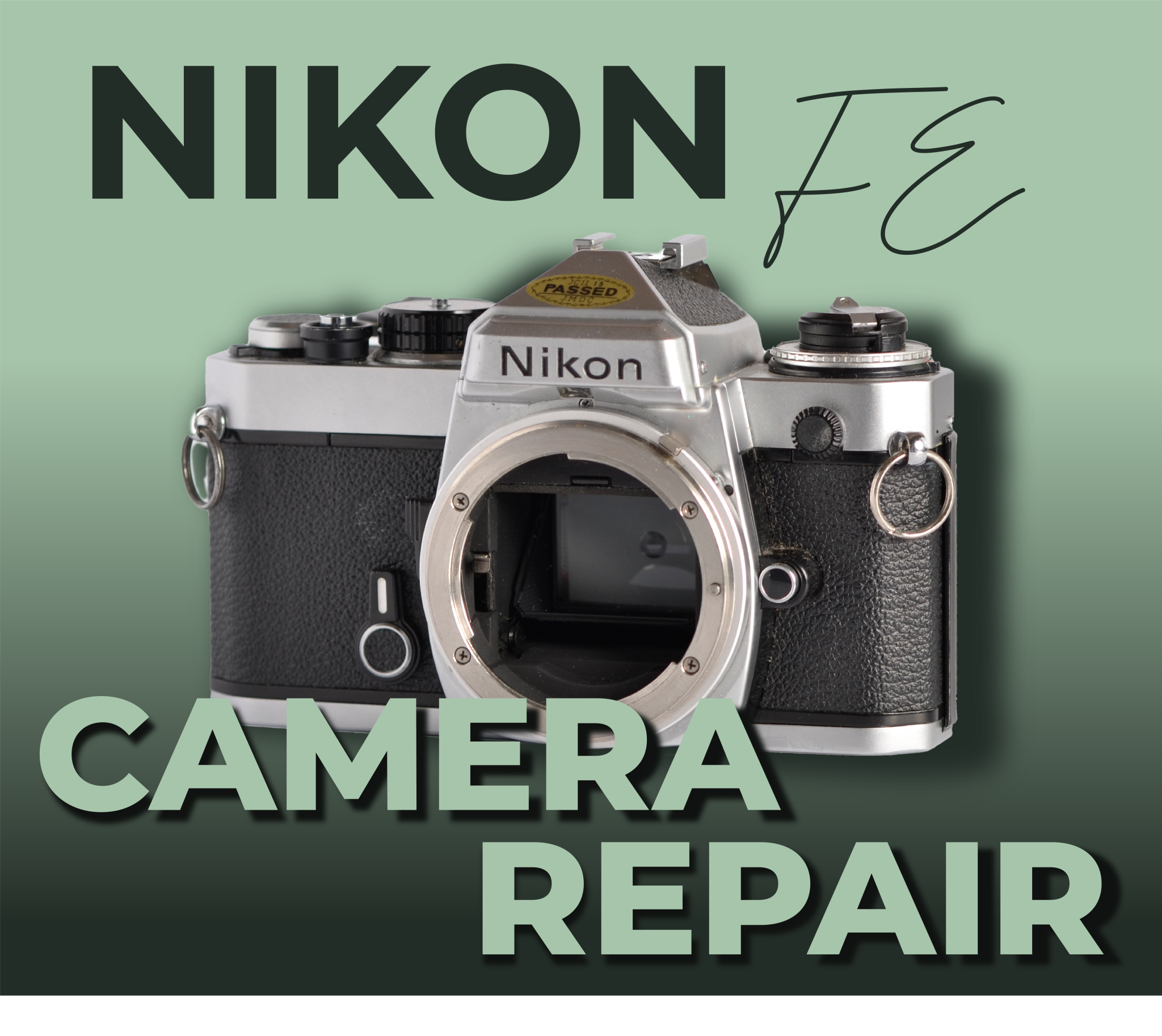 Nikon FE Camera Repair - LeZot Camera | Sales and Camera Repair | Camera Buyers | Digital Printing