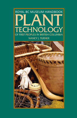 Plant Technology Of The First Peoples Of BC - Aquabatics Smithers
