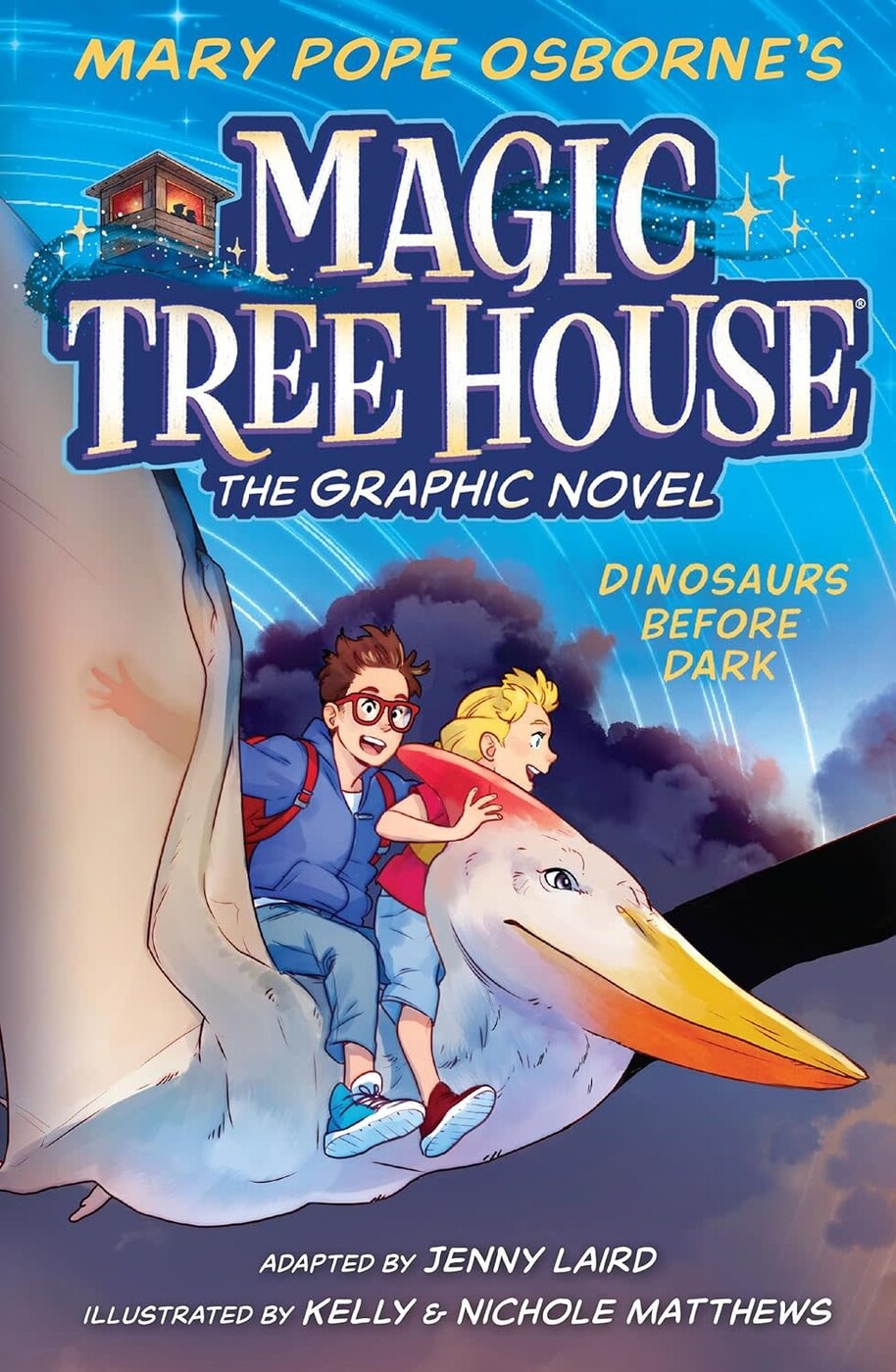 Magic Tree House The Graphic Novel: Dinosaurs Before Dark - Minds Alive ...