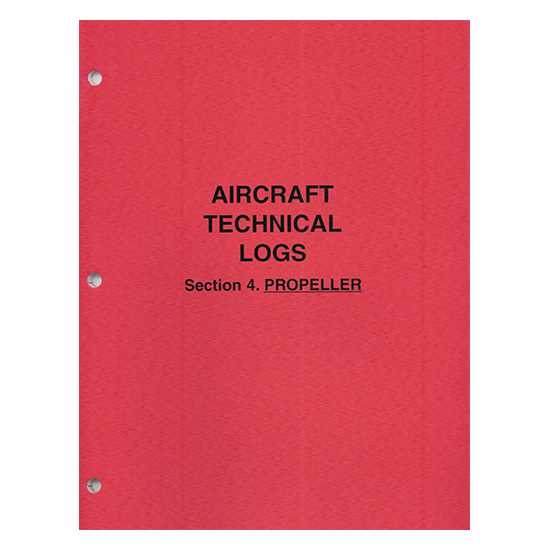 Aircraft Technical Log Section 4 Propeller - avworld.ca