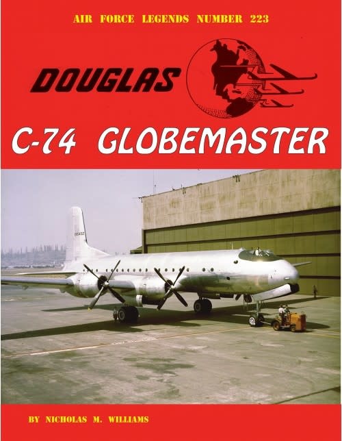 Douglas C74 Globemaster: Air Force Legends AFL #223 softcover - avworld.ca