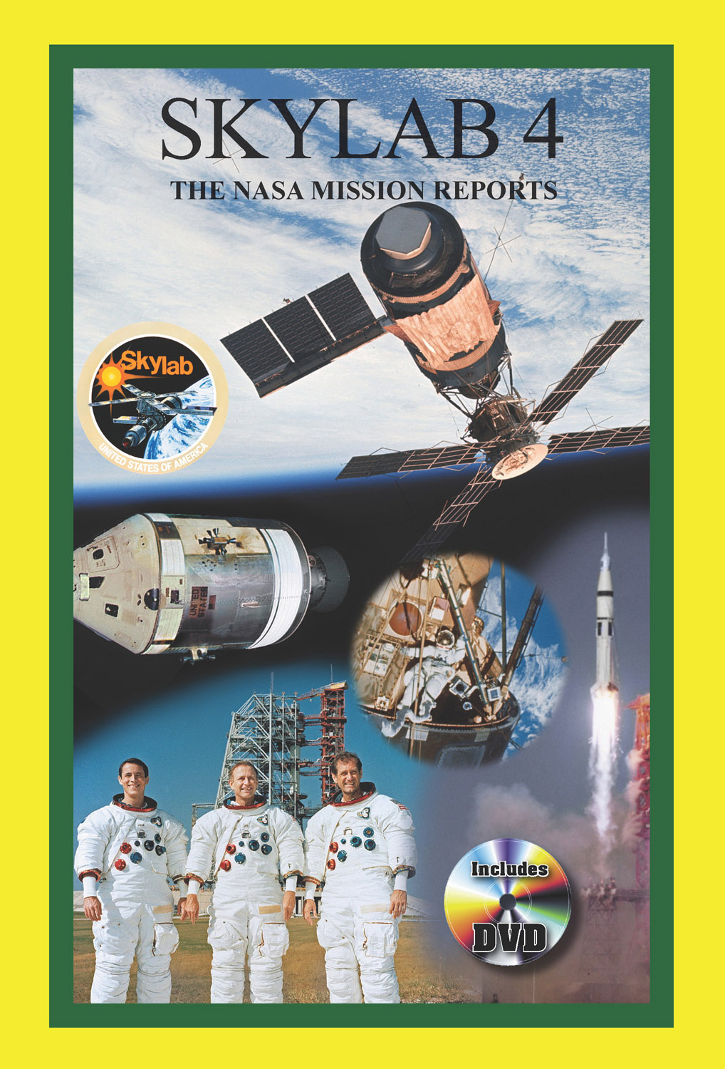 Skylab 4: The NASA Mission Reports: Apogee Books Space Series #93 ...