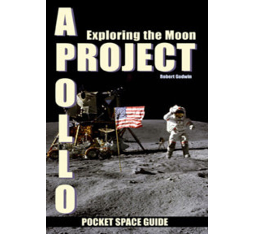 Project Apollo: Exploring the Moon: Pocket Space Guide PSG #6 softcover ...