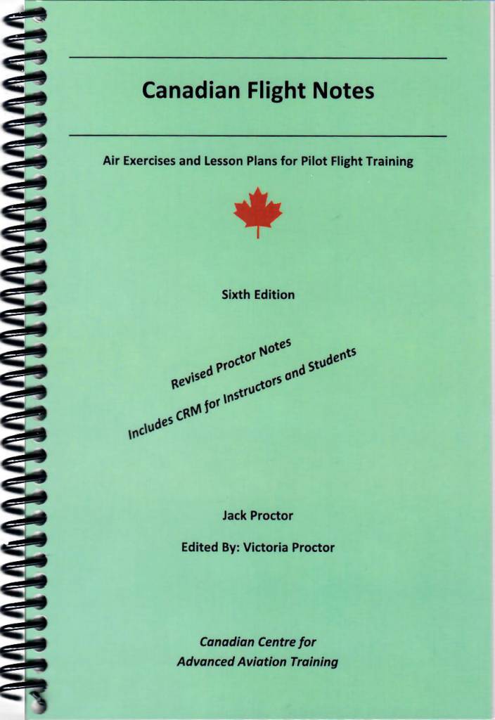 Canadian Flight Notes: Air Exercises 6th Edition SC - avworld.ca