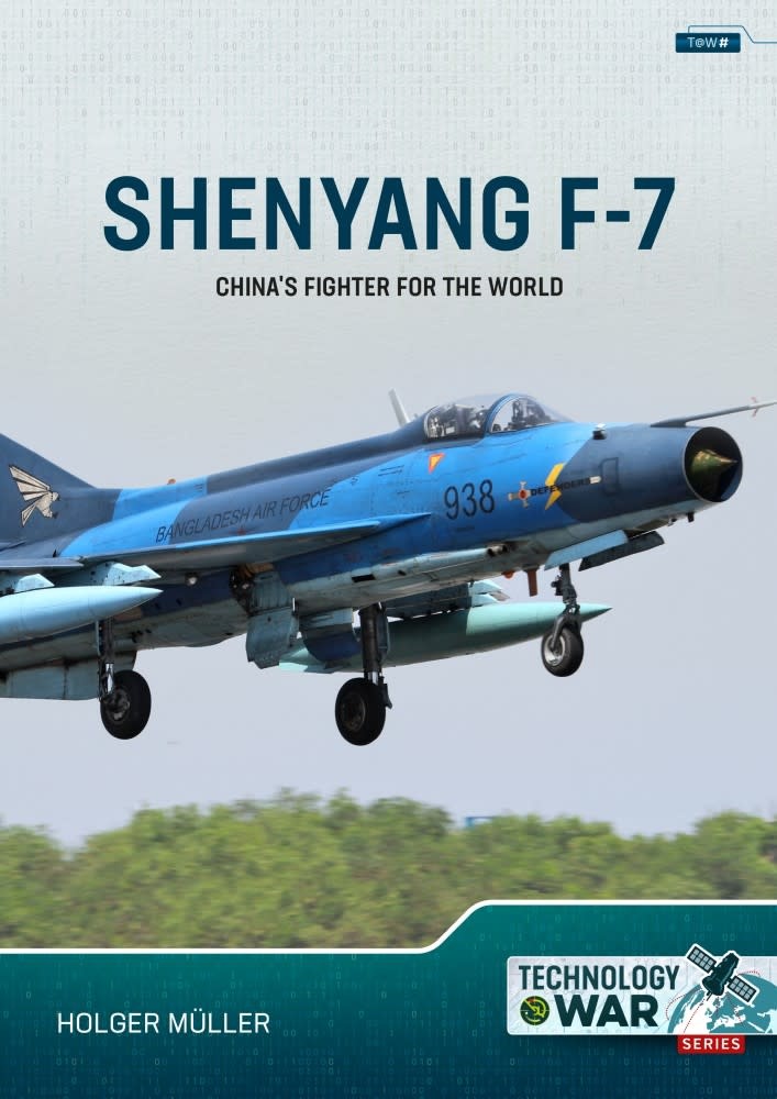 Shenyang F7: China's Fighter for the World: Technology@War # softcover ...