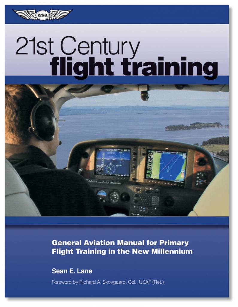 ASA - Aviation Supplies & Academics 21st Century Flight Training ...