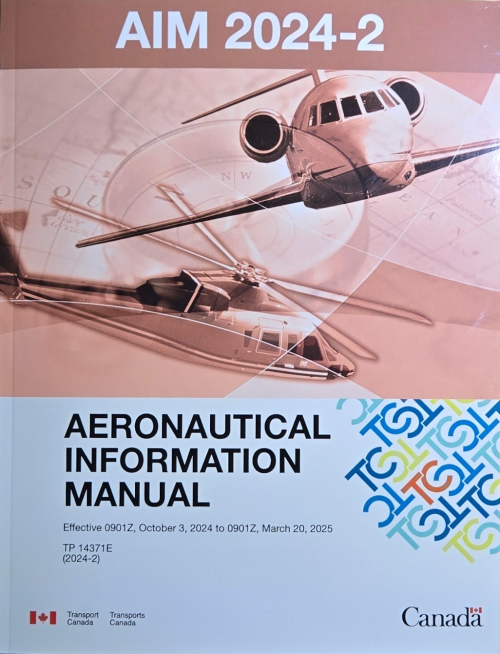 Aeronautical Information Manual (AIM) Edition 2024-2 - avworld.ca