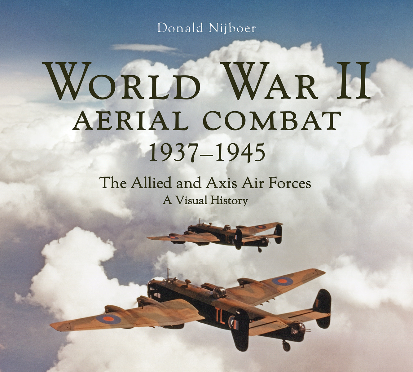 World War II Aerial Combat 1937 - 1945 : The Allied and Axis Air Forces ...