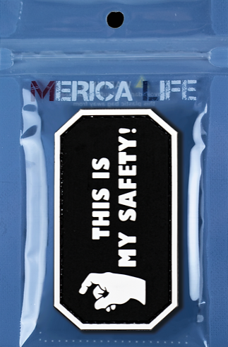 This is my safety Patch - Joint Force Tactical