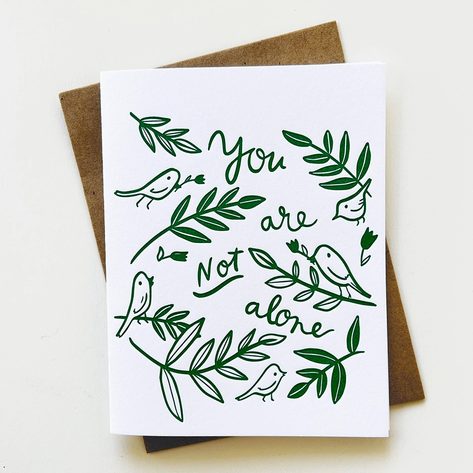 Not Alone Card - The Brass Owl