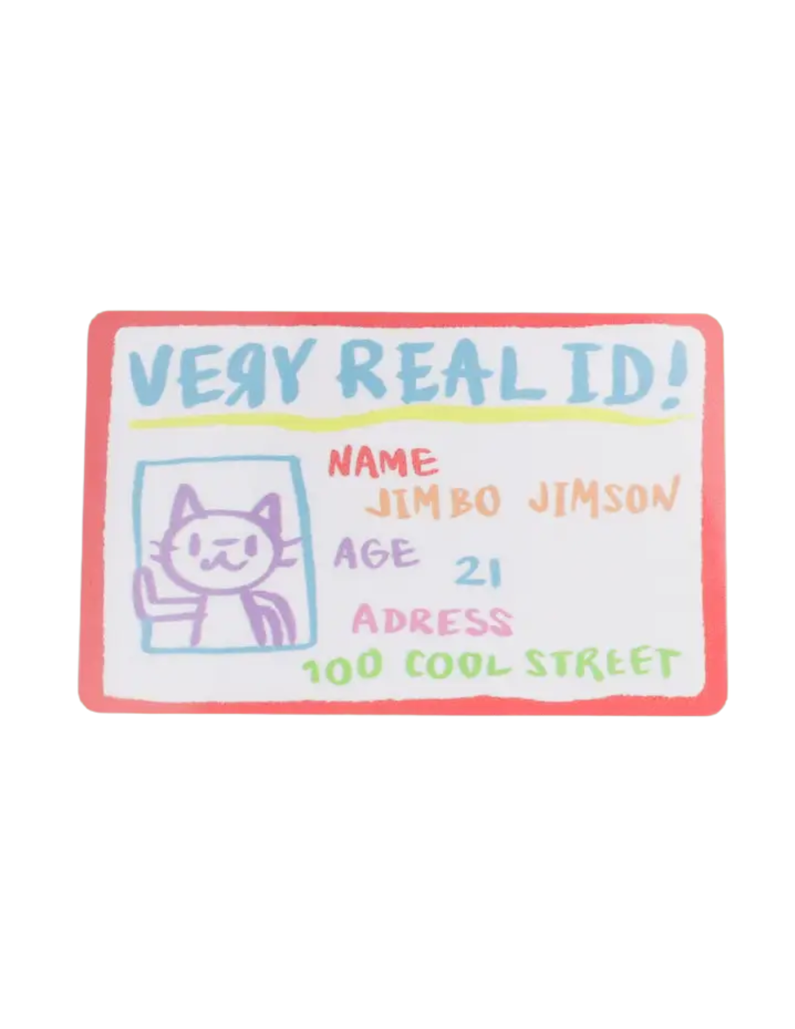 "Very Real ID" Fake ID - Portage Bay Goods