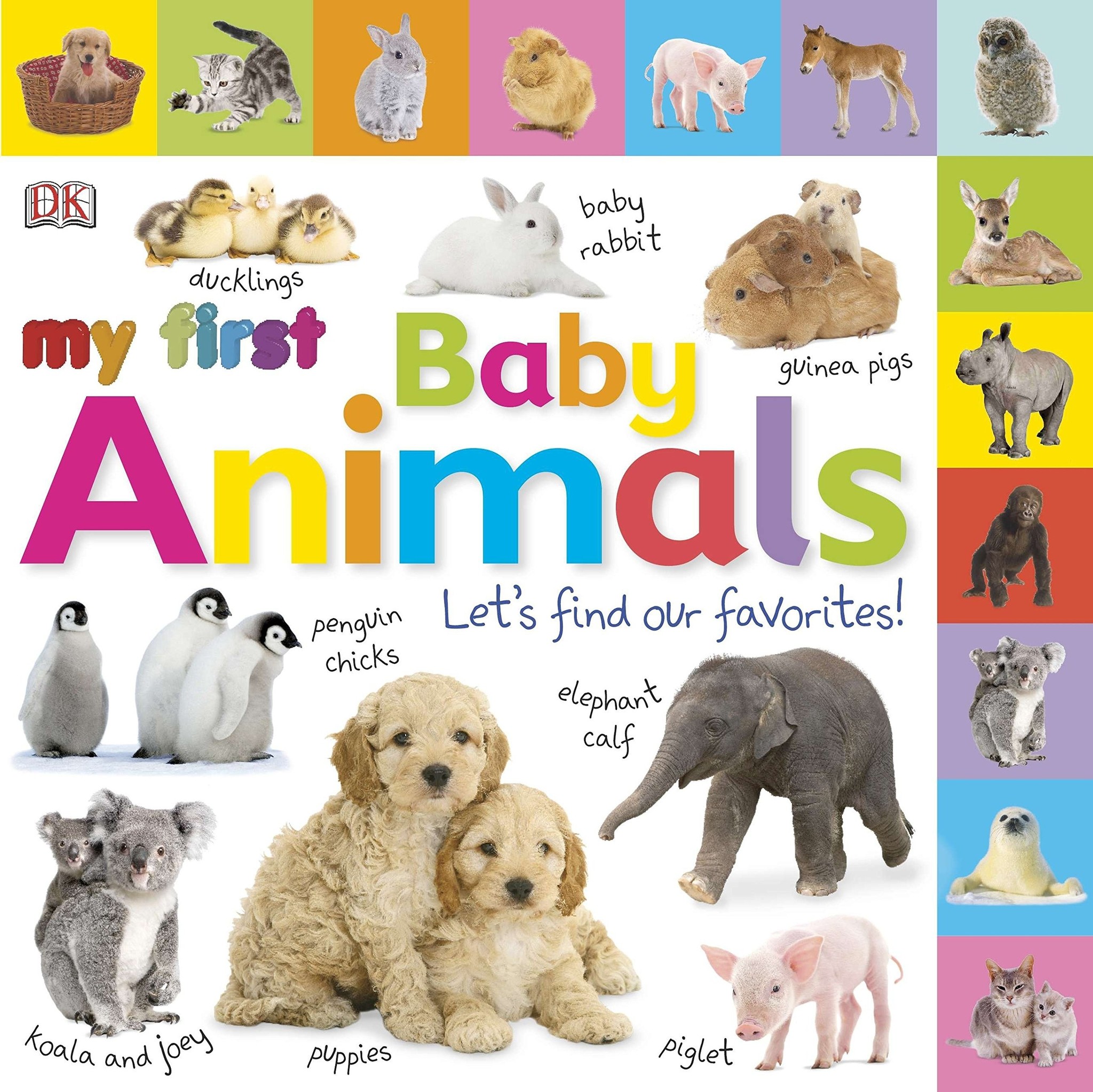 MY FIRST BABY ANIMALS BB DK - THE TOY STORE