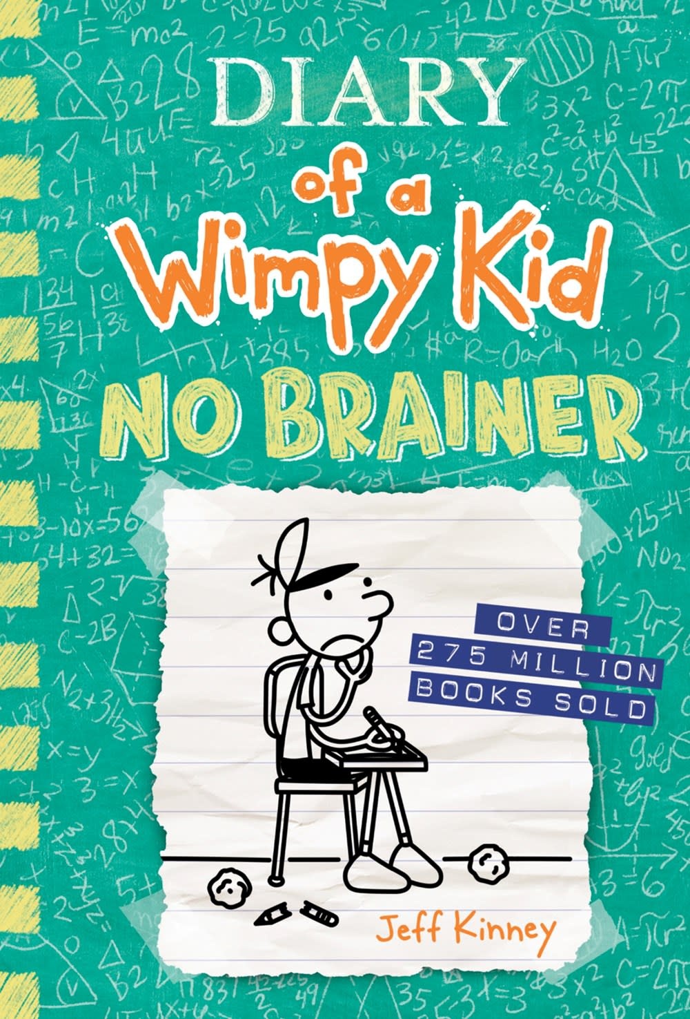 DIARY OF A WIMPY KID 18 NO BRAINER HB KINNEY - THE TOY STORE