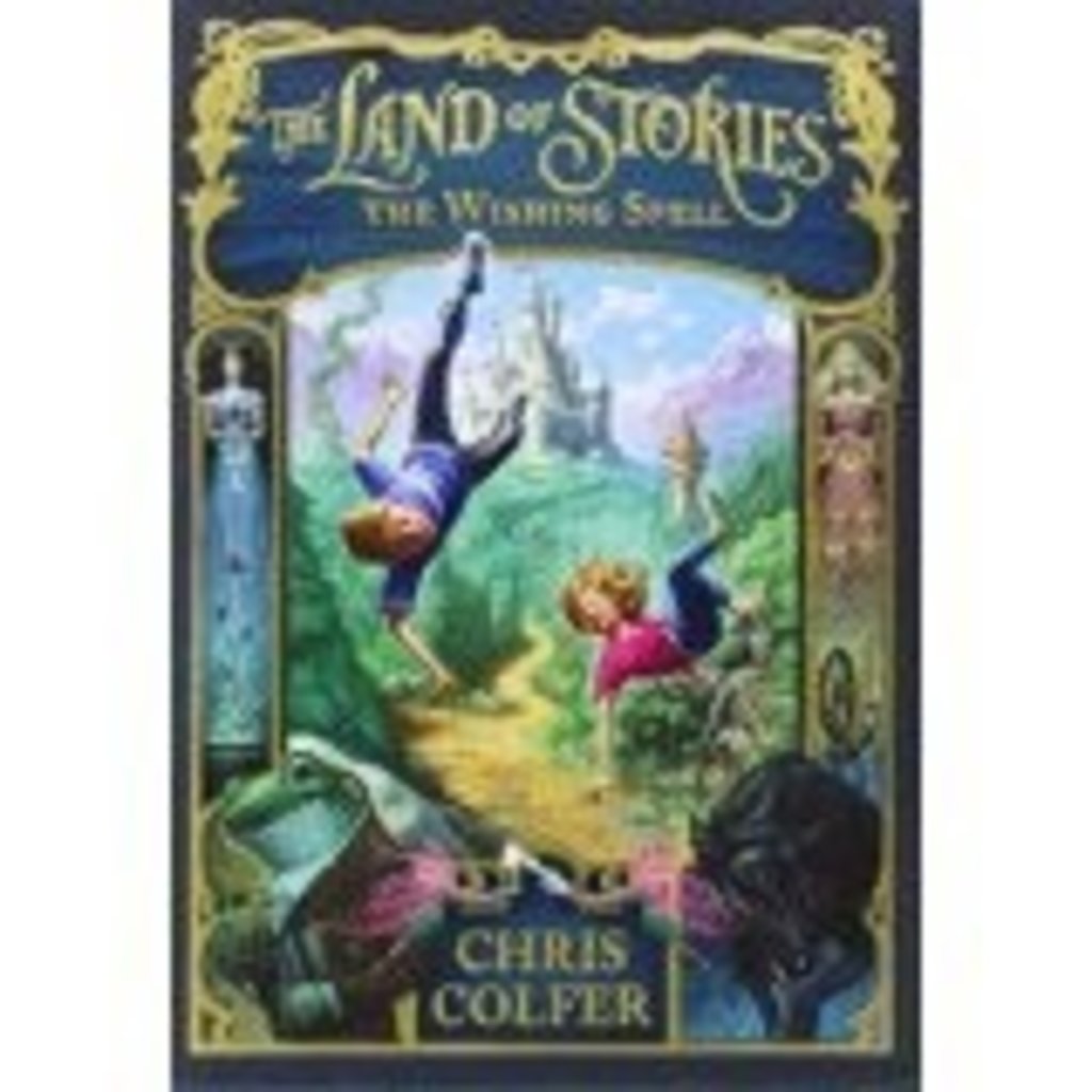 LAND OF STORIES 1 WISHING SPELL PB COLFER - THE TOY STORE