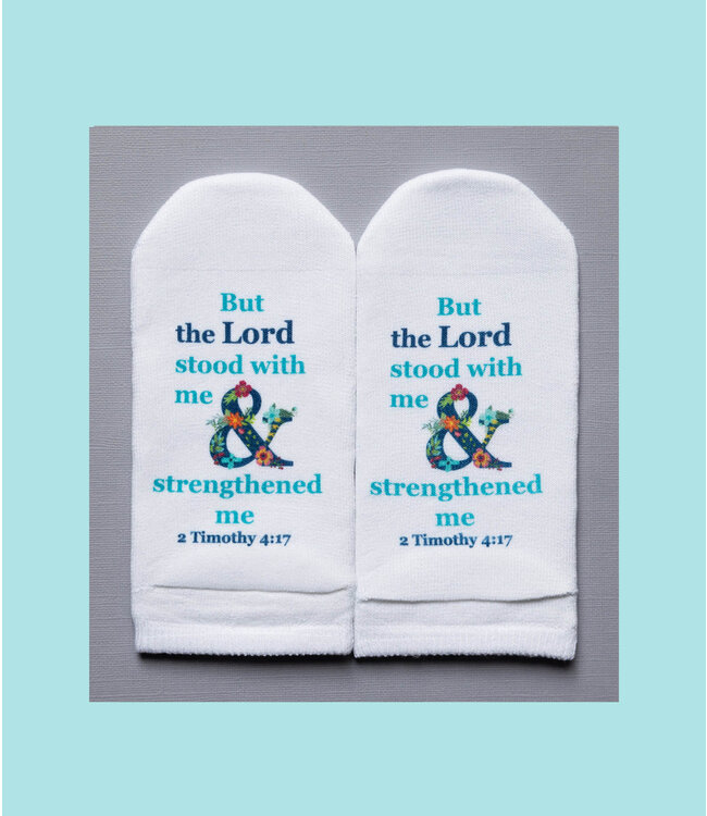 2 Tim. 4:17 Lord Stood With Me Socks - Amber Marie and Company