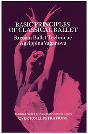 Basic Principles Of Classical Ballet - Nutmeg Dance Shop