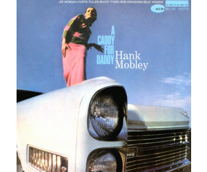 Hank Mobley "A Caddy for Daddy" Blue Note Classic Vinyl Series 180 Gram ...