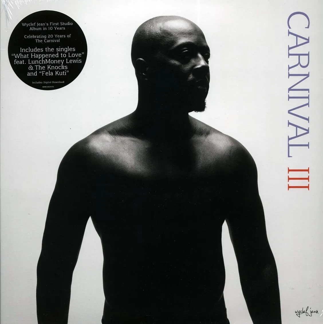 Wyclef Jean Carnival III The Fall & Rise Of A Refugee Vinyl - AV Luxury ...