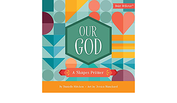 Baby Believer, Our God - Kicks and Giggles