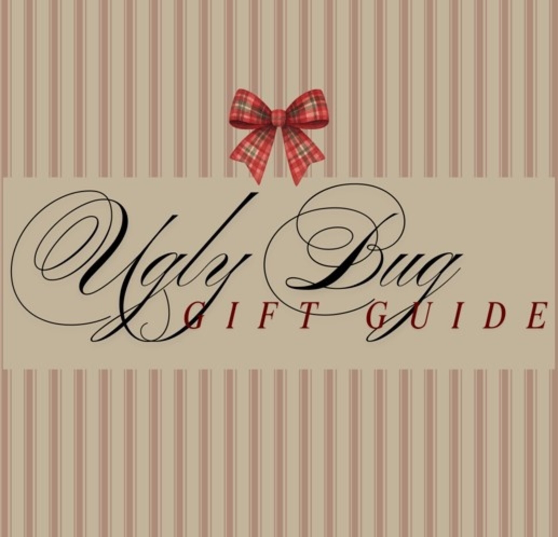 Ugly Bug Gift Guide - Ugly Bug Fly Shop