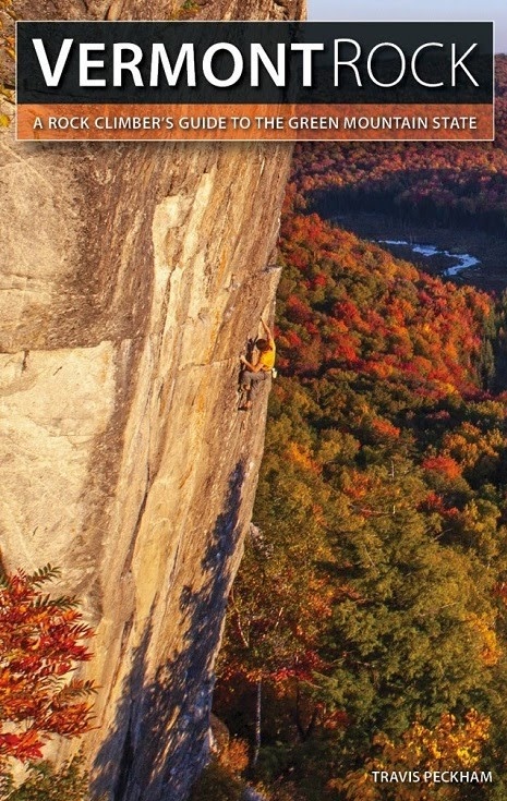 Vermont Rock: A Rock Climbers Guide to the Green Mountain State ...
