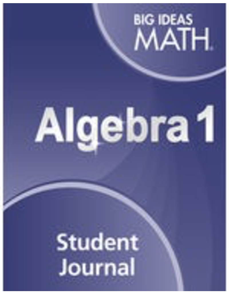 Big Ideas Math Algebra 1 Student Journal J C Books Big Ideas Math Algebra 1 Student Journal J C Books