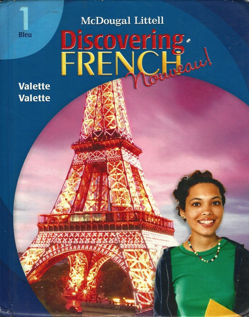 Discovering French, Nouveau!: Student Edition Level 1 2007 - J&C Books
