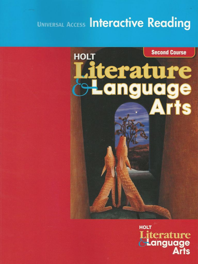 Holt Literature & Language Arts Universal Access Interactive Reading ...