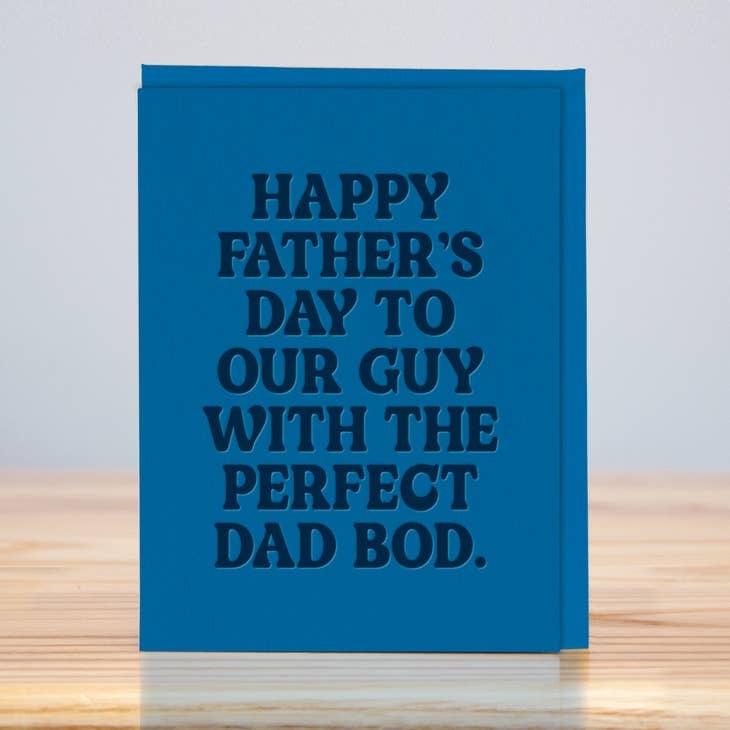 Perfect Dad Bod - Father's Day - Woods Grove