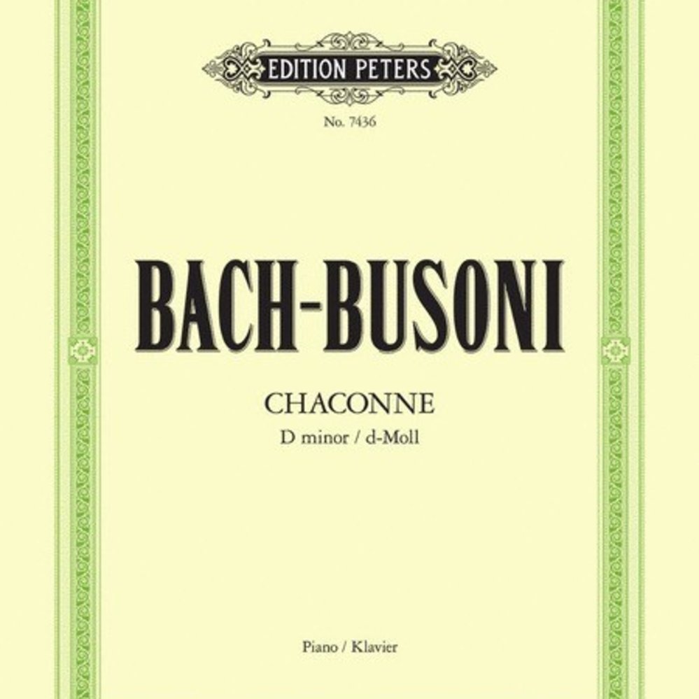 Bach-Busoni - Chaconne in D minor from Bach's Partita No.2 for Solo ...