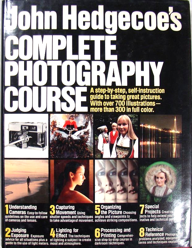 JOHN HEDGECOE'S COMPLETE PHOTOGRAPHY COURSE - JOHN HEDGECOE - Camera ...