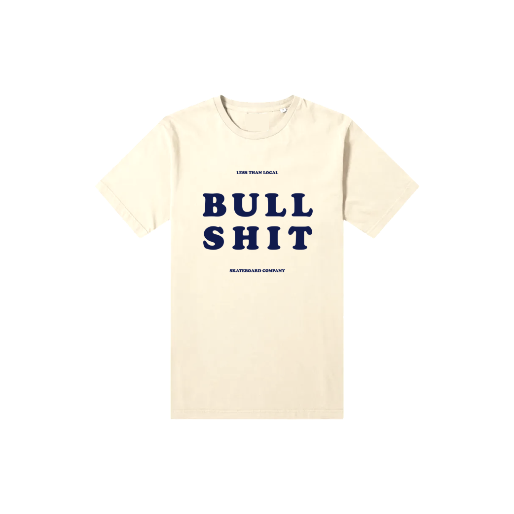LESS THAN LOCAL BULLSHIT TEE - CREAM - KINGSWELL - Los Feliz