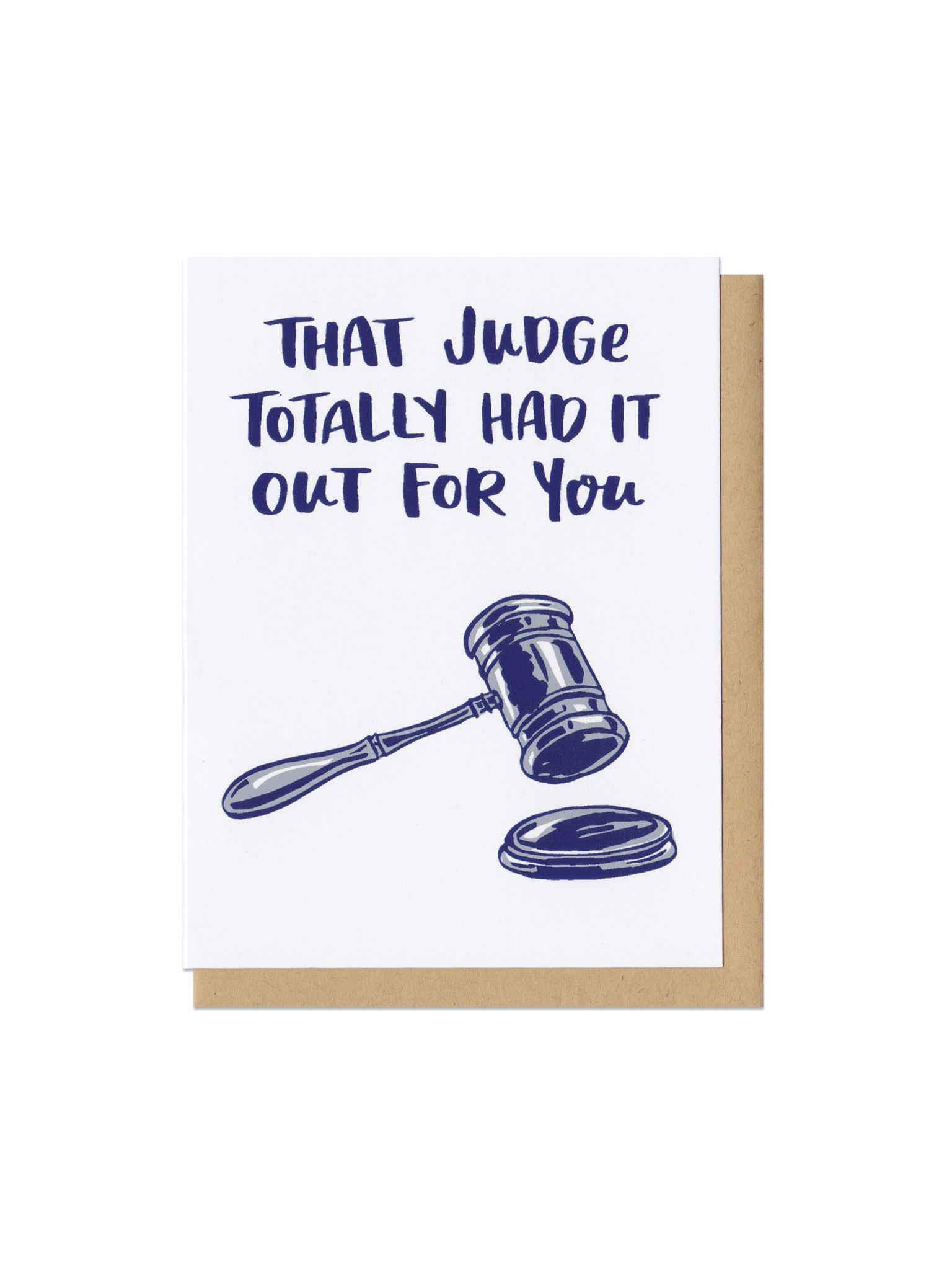 That Judge Totally Had It Out For You Greeting Card Home that-judge-totally-had-it-out-for-you-greeting-card-home