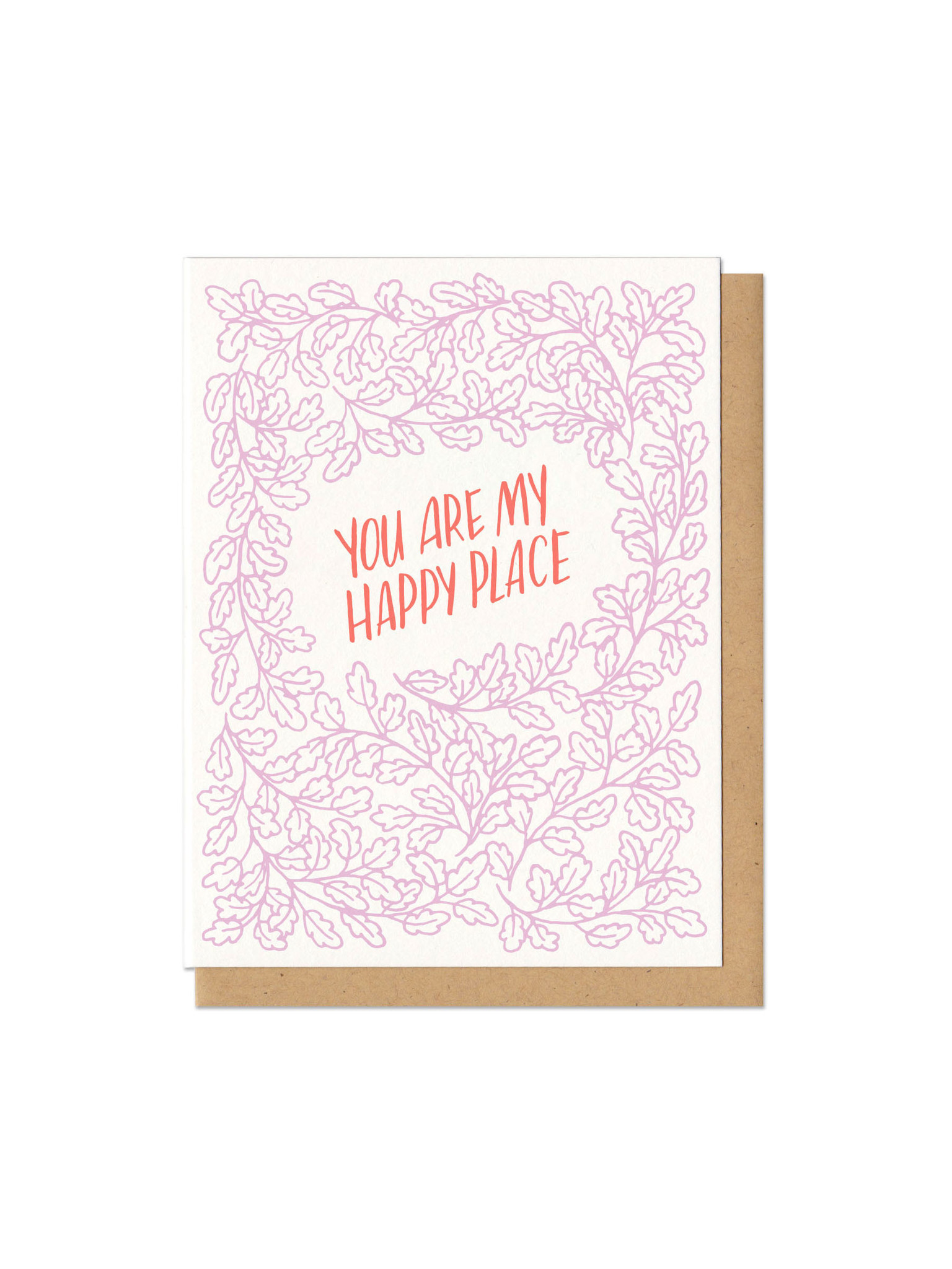 You Are My Happy Place Greeting Card - Home