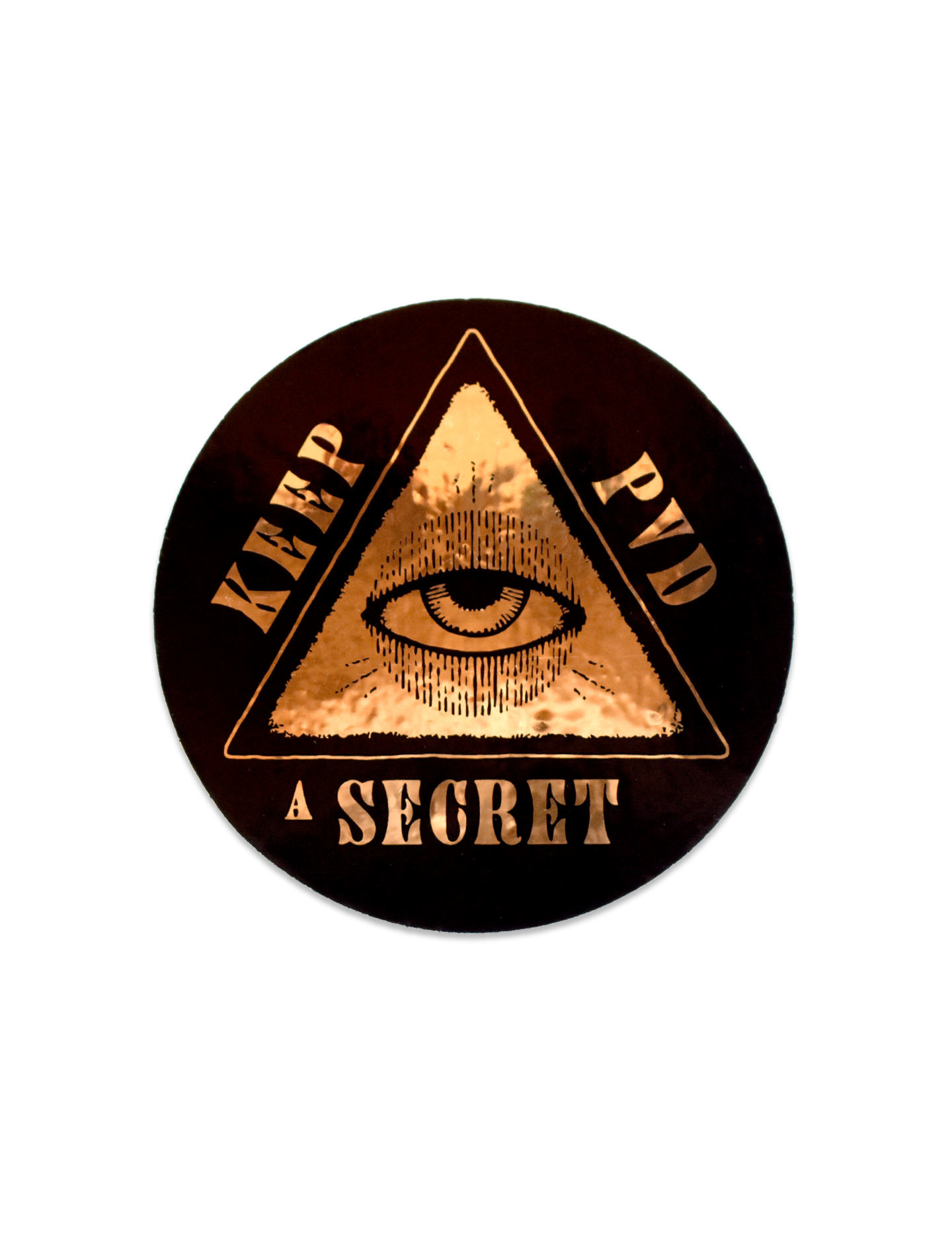 Keep PVD a Secret Sticker - Home