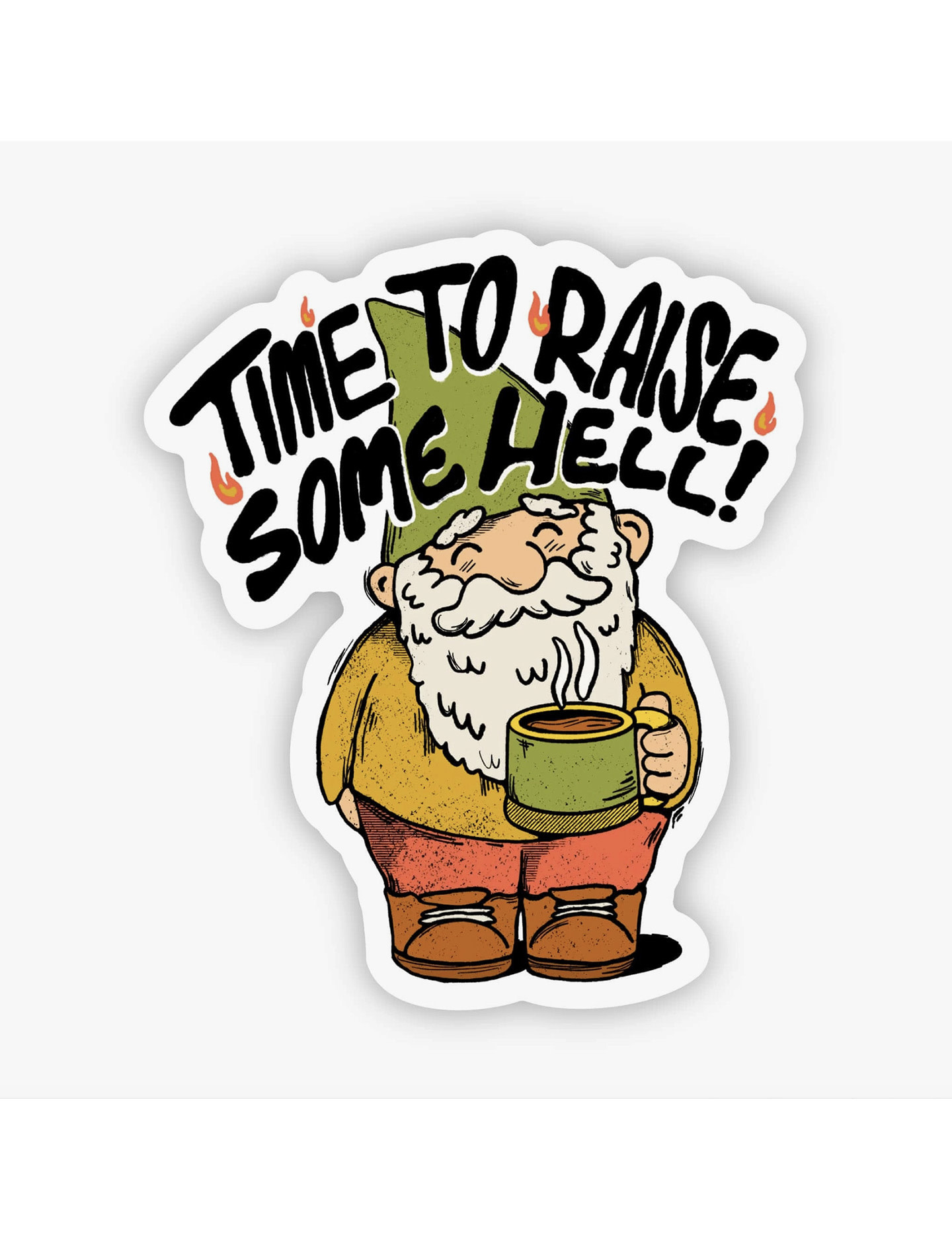 Raise Some Hell Gnome Sticker - Home