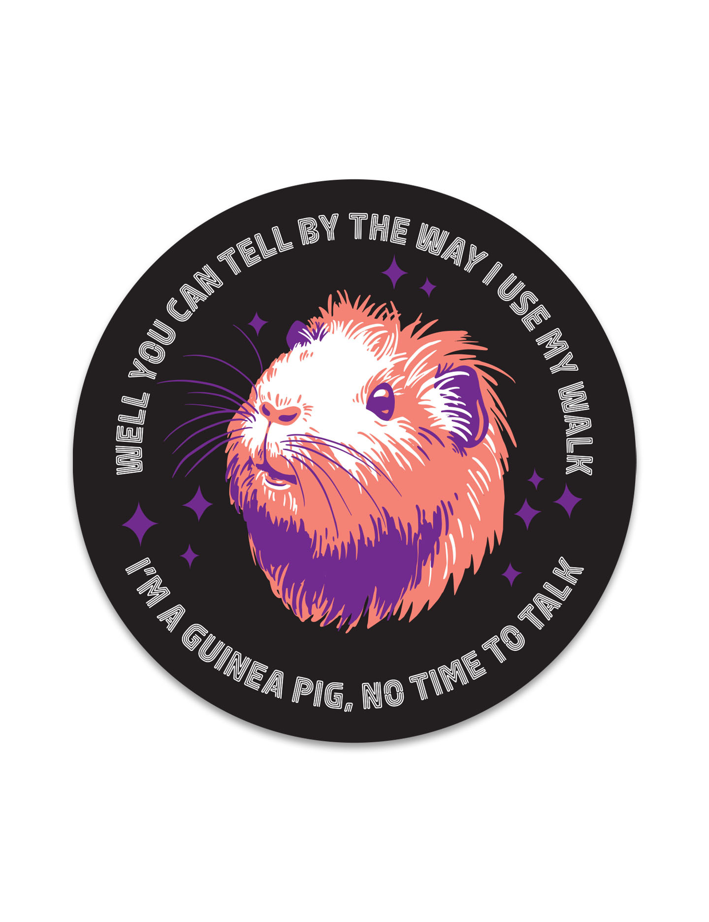 Stayin' Alive (Guinea Pig) Sticker - Home