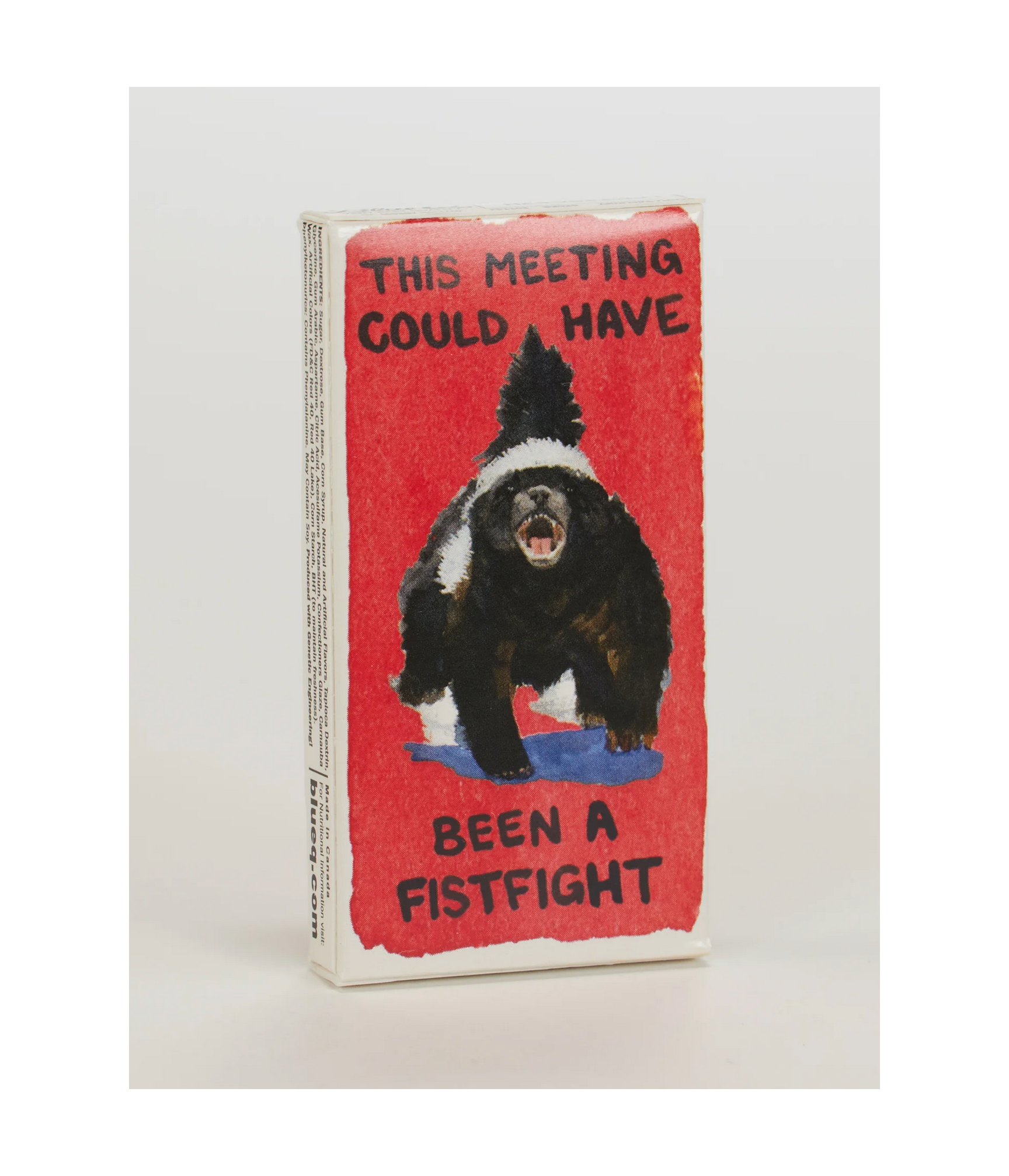 This Meeting Could Have Been a Fist Fight Gum - Home